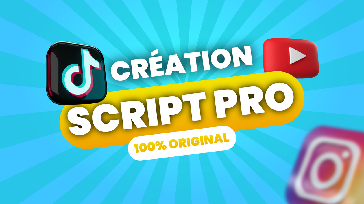 Je vais réaliser le script de votre vidéo Youtube / Tik Tok / Instagram ...