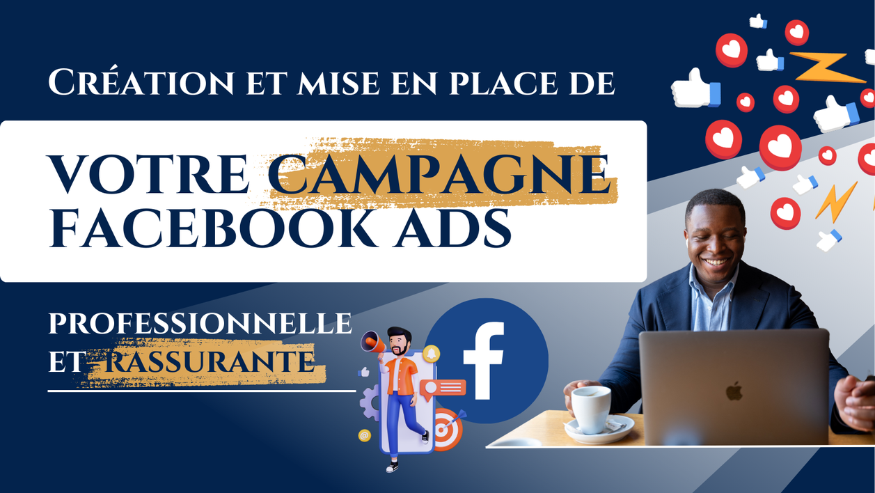 Je vais créer et gérer votre campagne publicitaire Facebook Ads par ...