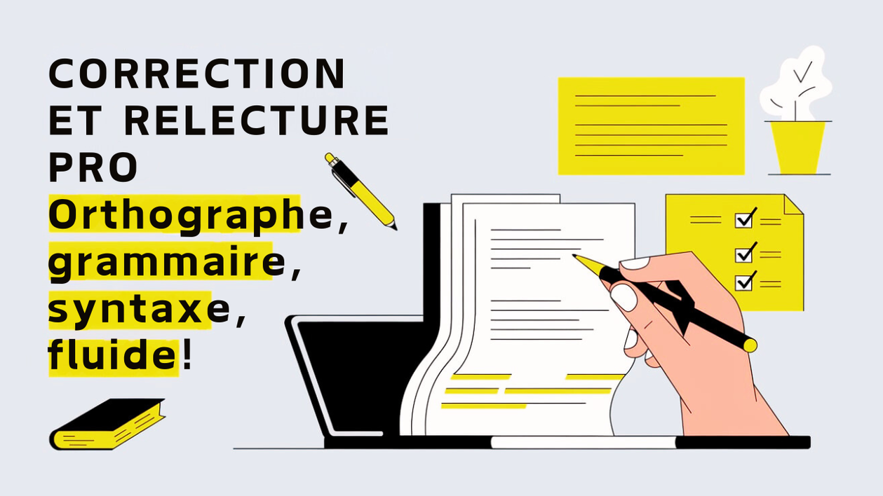 Je vais corriger les fautes de grammaire, d'orthographe et de syntaxe ...