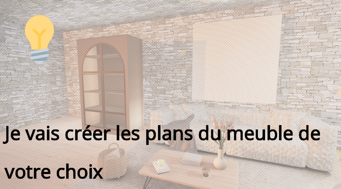 Je vais concevoir des plans de meuble optimisé et sur-mesure par Planif ...