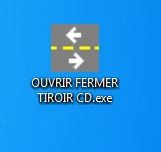 Je vais fournir un programme safe pour ouvrir/ fermer votre lecteur CD ...