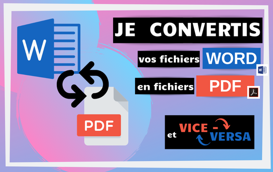 Je vais convertir vos documents WORD en documents PDF et VICE-VERSA par ...