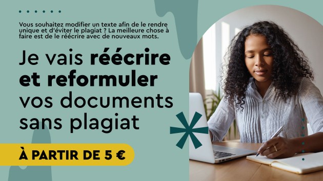 Je vais reformuler et réécrire un texte de 700 mots sans plagiat par ...