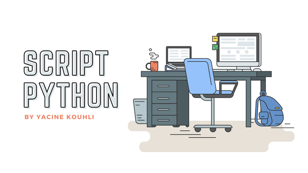 Je vais créer votre script en Python par YacineKouhli