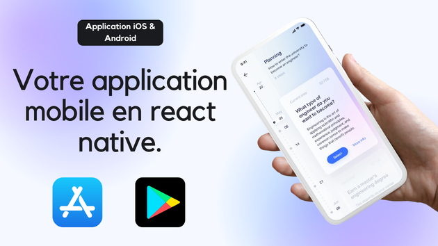 Je vais créer votre application mobile Android/IOS en React Native par ...