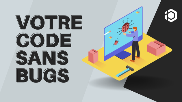 Je vais corriger 2 bugs de votre projet informatique par PatzDev