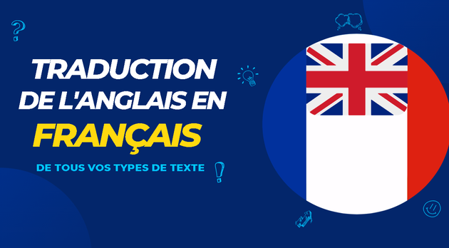 Je vais réaliser la traduction de vos textes de l'anglais en français ...