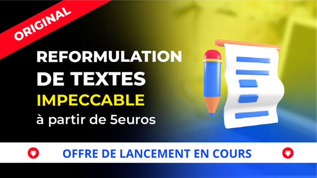 Je vais faire votre reformulation de texte sans plagiat par az_web