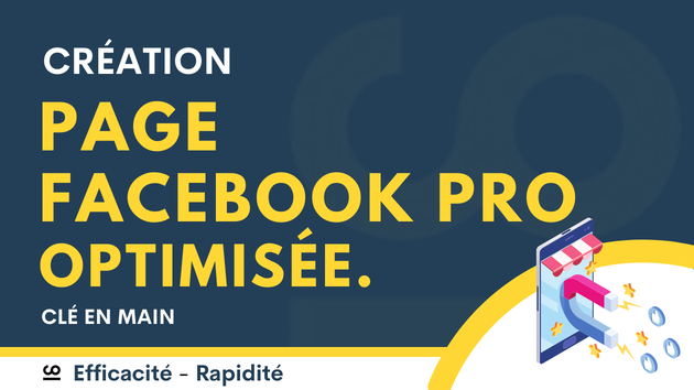 Je vais créer votre page Facebook professionnelle optimisée par Aime_JR