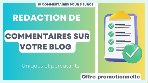 Je vais rédiger des COMMENTAIRES de qualité sur votre blog par Emmanuel_HS