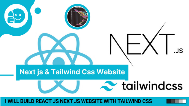 I will build react js next js website with tailwind css by Ariel_DigitalCre