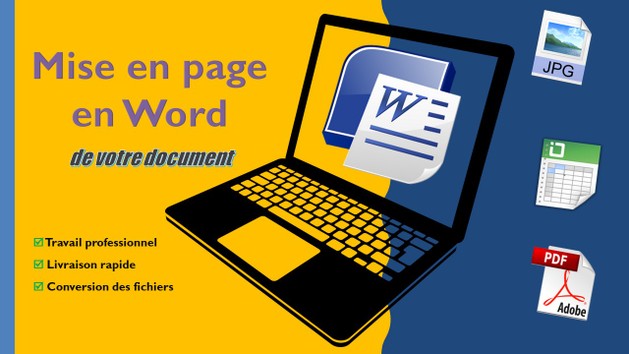 Je vais faire la mise en forme ou la mise en page de votre document ...