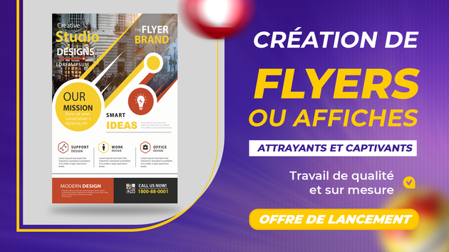 Je vais concevoir votre flyer ou affiche professionnel et captivant par ...