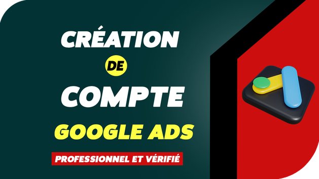 Je vais créer votre compte Google Ads vérifié par Net_Succes