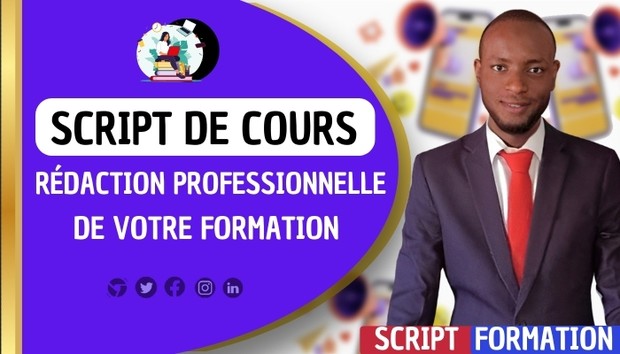 Je vais élaborer des scripts pour vos cours et formations en ligne ...