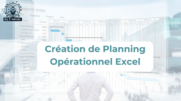 Je vais créer votre planning opérationnel excel sur mesure par OLTVirtuel