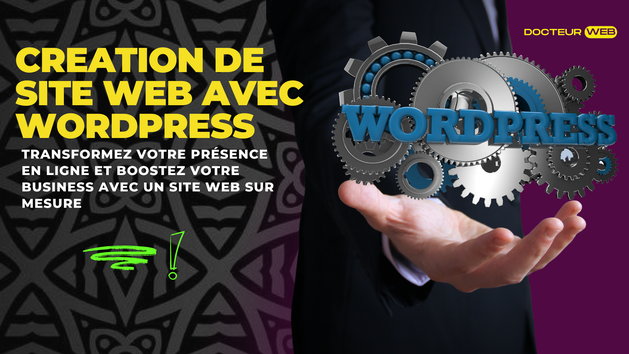 Je vais créer votre site web professionnel avec WordPress par DOCTEUR_WEB