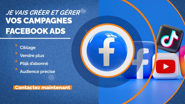 Je vais créer et gérer vos campagnes publicitaire FACEBOOK ADS par Kouadio_Serge