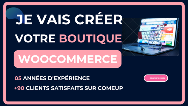 Je vais créer votre boutique Woocommerce par Gratien_Jr
