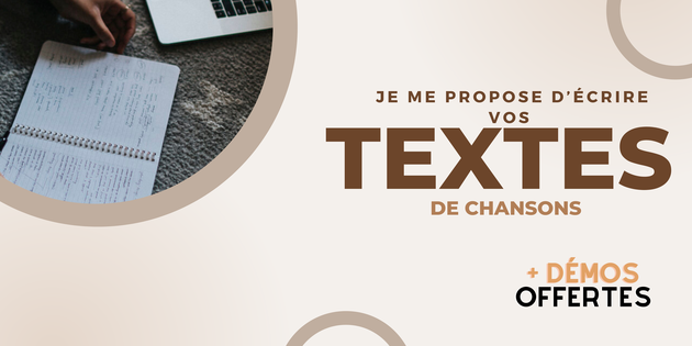 Je vais écrire les textes de vos chansons par Textuelle