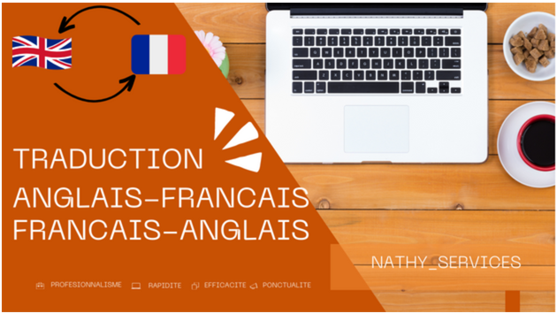 Je vais faire la traduction de vos documents de français en anglais ou ...