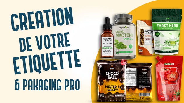 Je vais créer le design de votre packaging ou étiquette sur-mesure par ...
