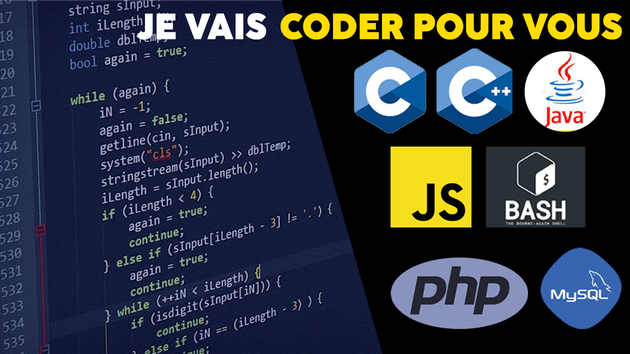 Je vais coder, corriger, expliquer votre code ou projet en C, Cpp, Java, JavaScript, PHP, SQL ou ...