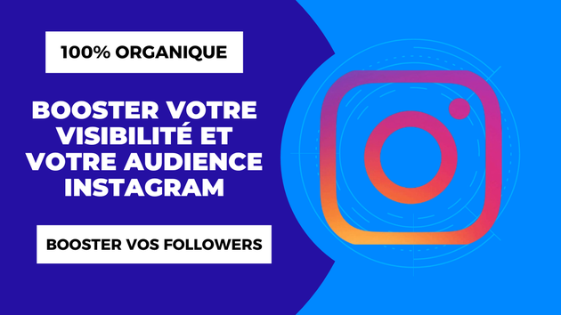 Je vais booster l'audience et la notoriété de votre compte Instagram ou ...