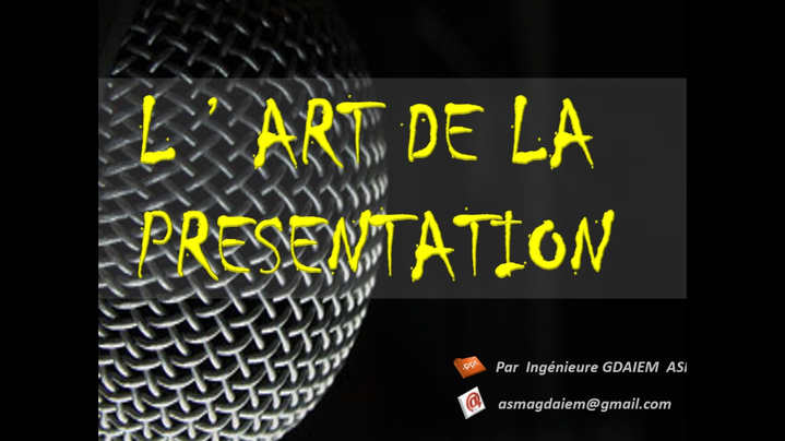 Je vais réaliser pour vous une présentation sur le thème (l’art de la ...