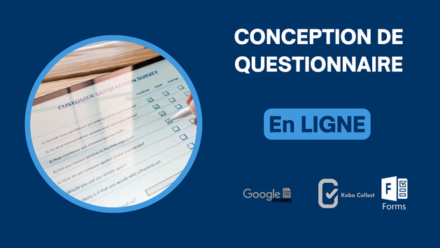 Je vais concevoir votre questionnaire en ligne (Google Forms, Microsoft ...