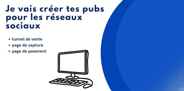 Je vais créer tes pubs sur les réseaux sociaux par Gansere