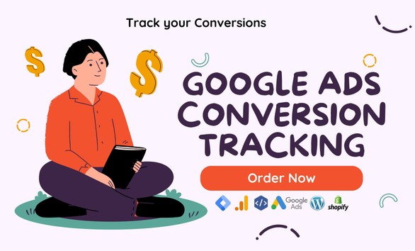 I will setup your Google Ads Conversion Tracking by asif_analytics
